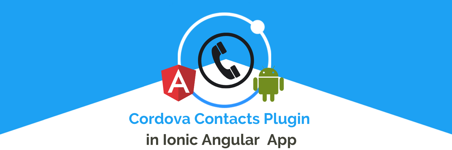 Contacts Plugins In Ionic Angular Application
