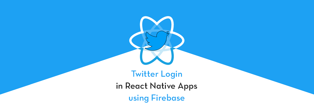 Twitter Login in React Native Apps Using Firebase